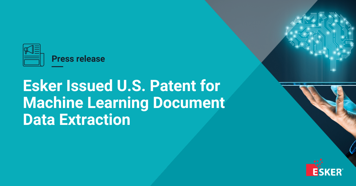 Esker Issued U.S. Patent for Machine Learning Document Data Extraction